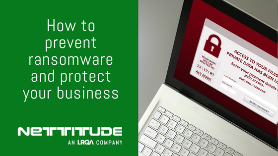 How to Prevent Ransomware & Protect Your Business | Nettitude
